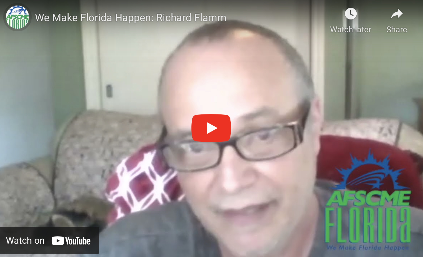 We Make Florida Happen: Richard Flamm | AFSCME Florida