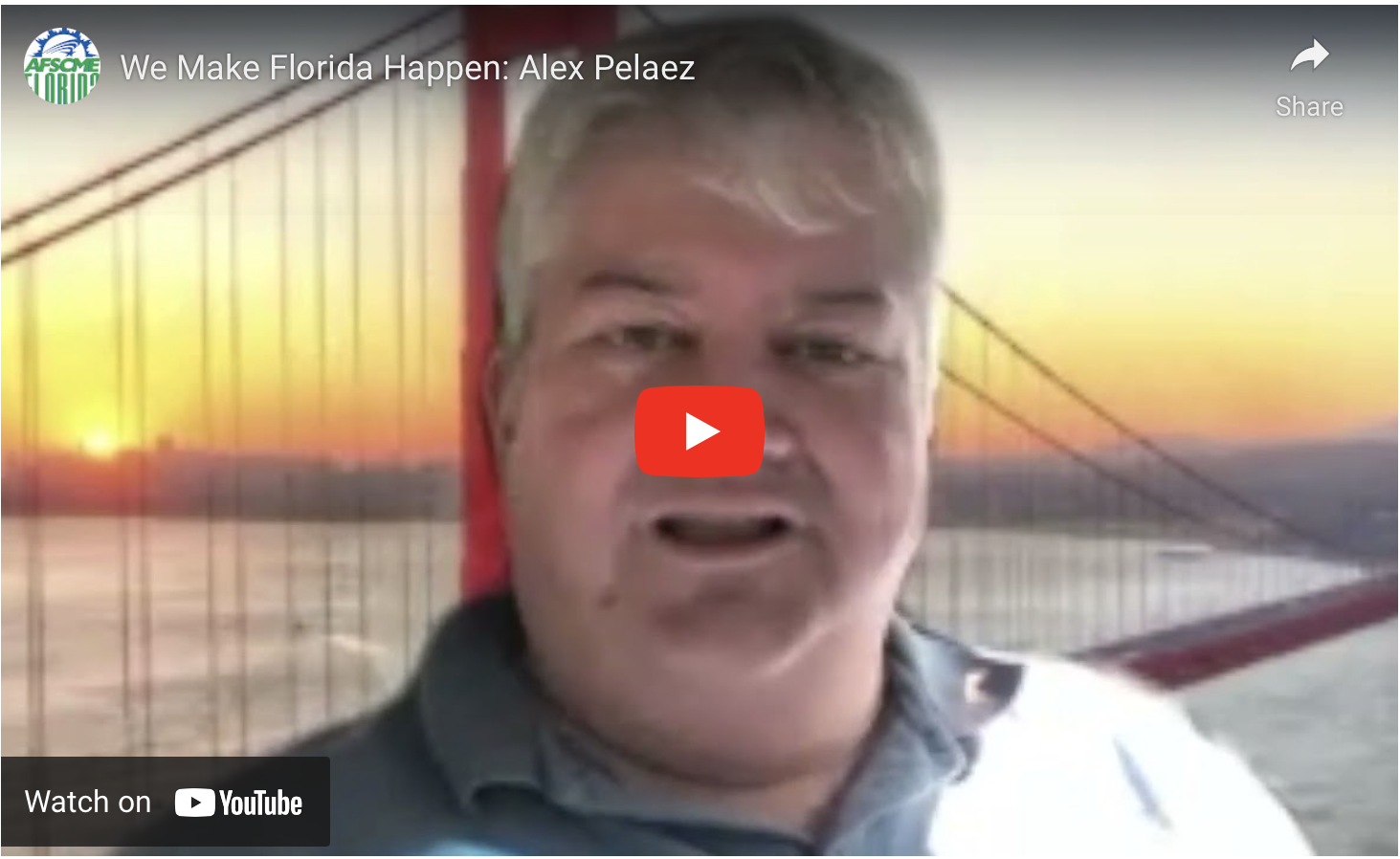We Make Florida Happen: Alex Pelaez | AFSCME Florida